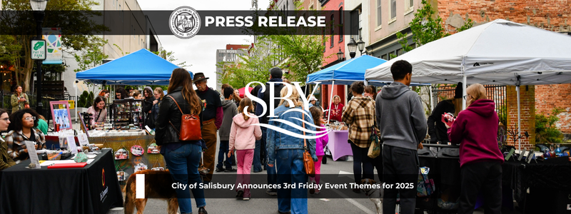 City of Salisbury Announces 3rd Friday Event Themes for 2025
