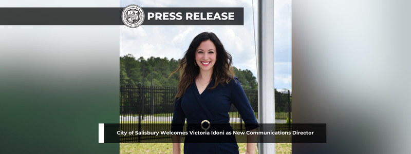 City of Salisbury Welcomes Victoria Idoni as New Communications Director